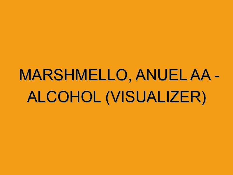 Marshmello, Anuel AA - Alcohol (Visualizer) - Folded Waffle