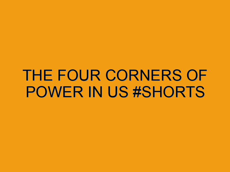 The four corners of POWER in US #shorts - Folded Waffle