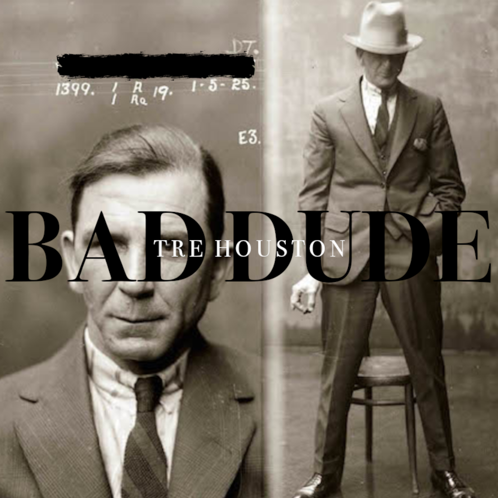 "Bad Dude" - Tre Houston - Folded Waffle