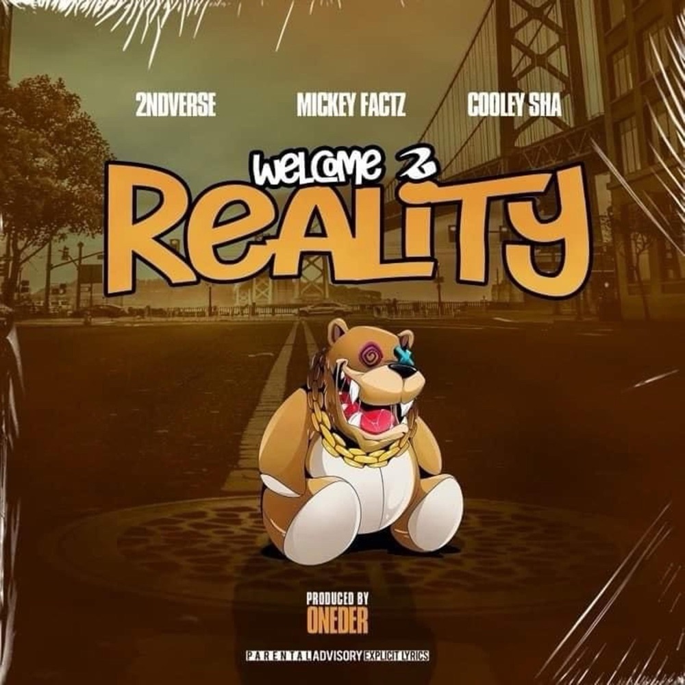 "Welcome 2 Reality" - 2ndVerse, Mickey Factz, Cooley Sha - Folded Waffle