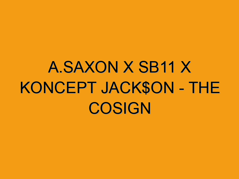 A.Saxon x SB11 x Koncept Jack$on - The Cosign - Folded Waffle
