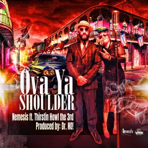 NEMESIS FEAT. THIRSTIN HOWL THE 3RD "OVA YA SHOULDER" (Official Music Video) - Pure Order ...