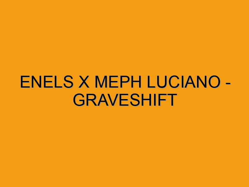 Enels x Meph Luciano - Graveshift - Folded Waffle