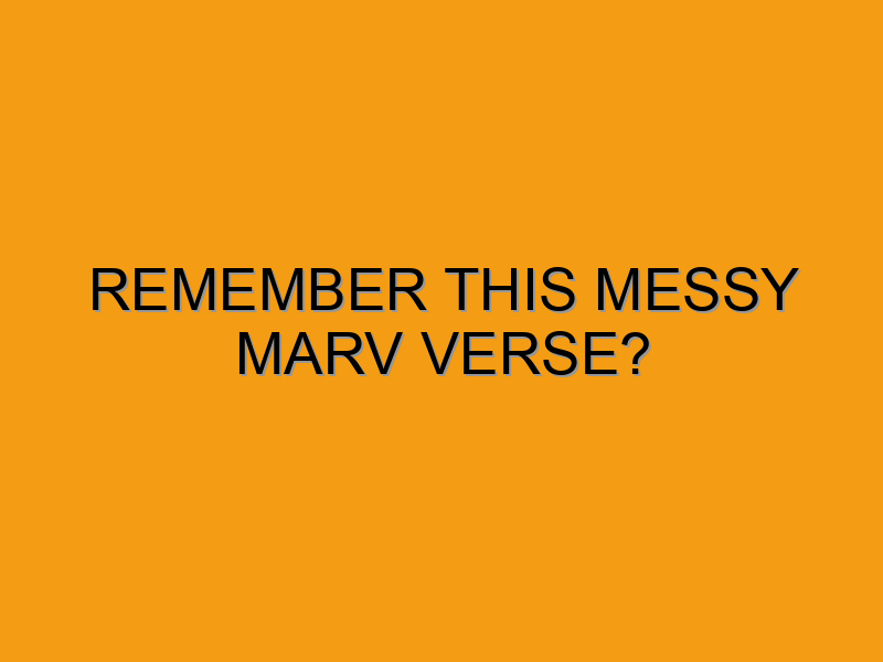 Remember This Messy Marv Verse? - Folded Waffle