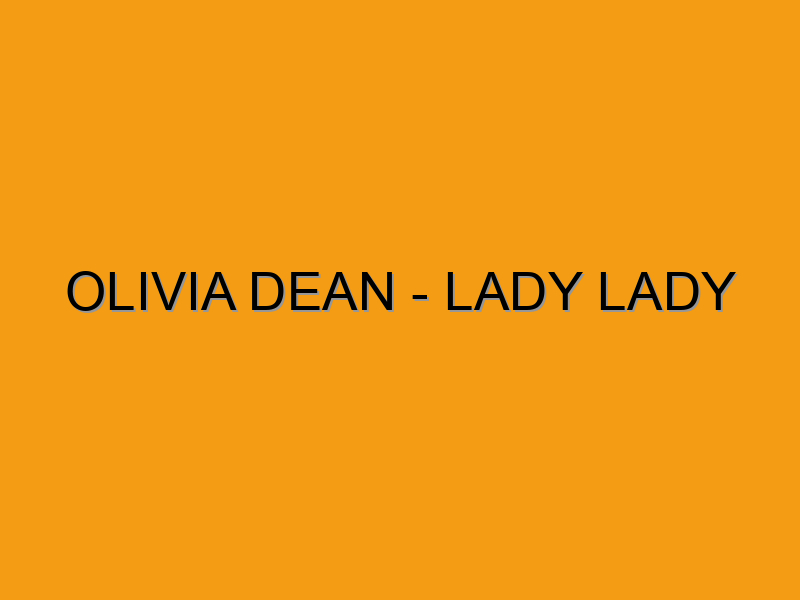 Olivia Dean - Lady Lady - Folded Waffle