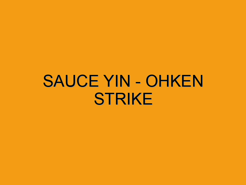 Sauce Yin - Ohken Strike - Folded Waffle